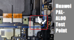 Huawei PAL-AL00 Test Point - future zone academy